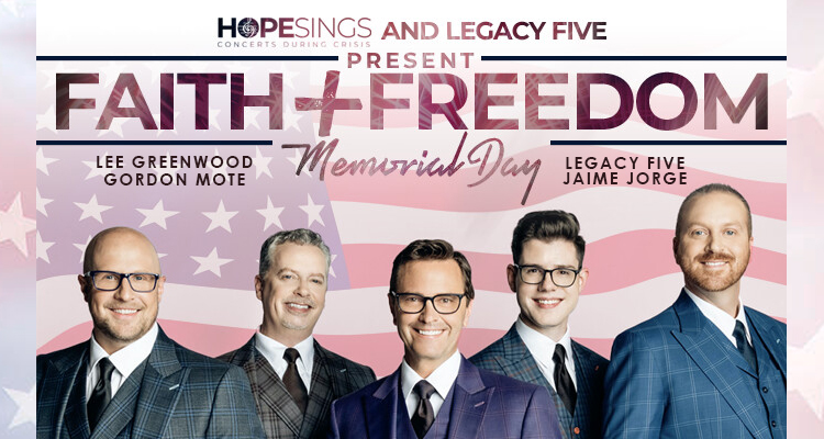 Faith & Freedom with Lee Greenwood, Gordon Mote, Jaime Jorge, and ...
