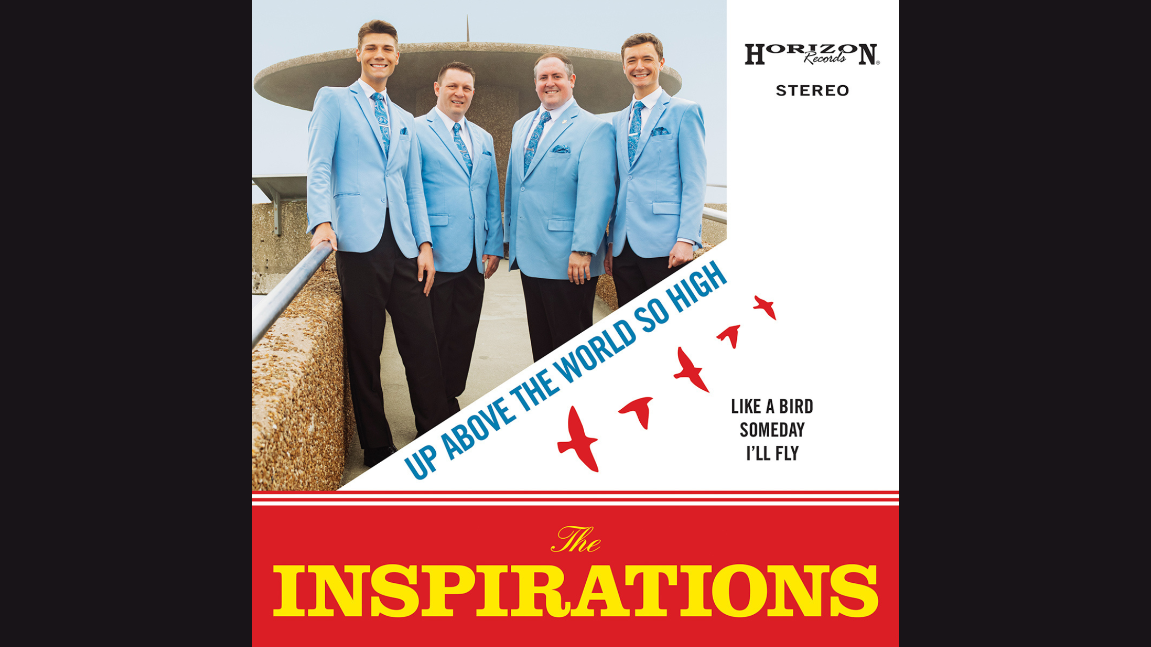 The Inspirations release new album, UP ABOVE THE WORLD SO HIGH ...
